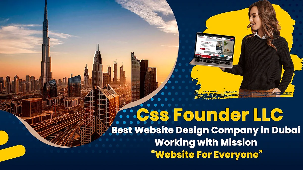 CSS Founder LLC: One of UAE’s leading website design companies